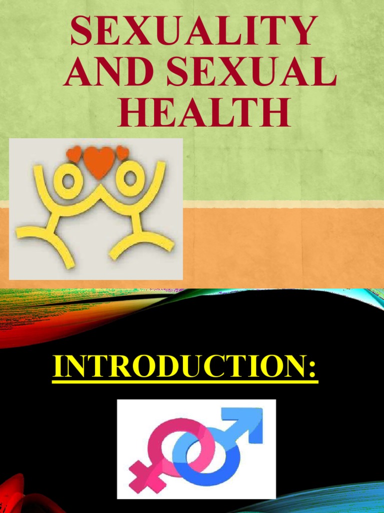 Sexuality and Sexual Health | PDF | Libido | Human Sexuality