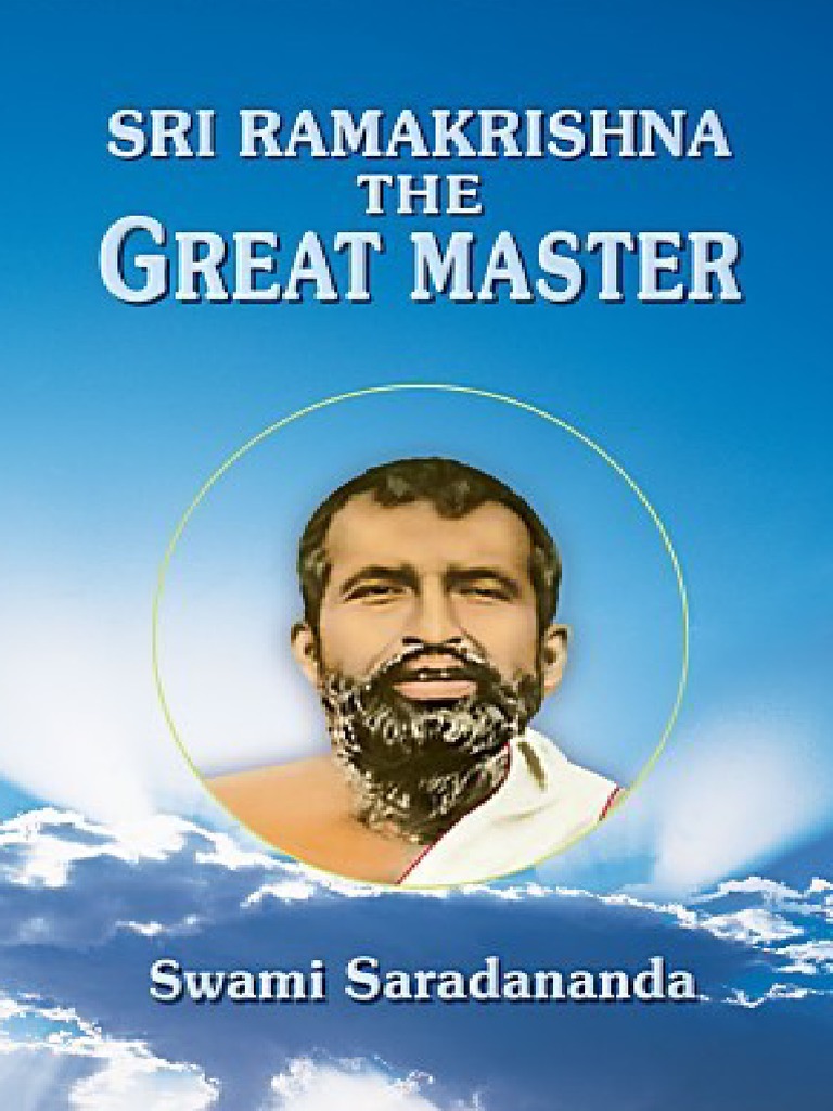 Sri Ramakrishna - The Great Master by Swami Saradananda (1080 Pages, A Detailed Biography) | PDF