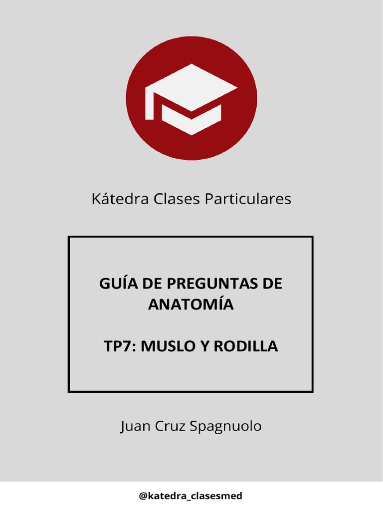 Guía de Anatomía del Muslo y Rodilla | PDF | Rodilla | Articulaciones