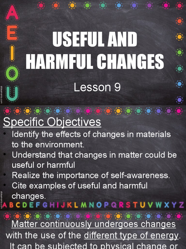 Grade 4 - Lesson 9 - Useful and Harmful Changes | PDF