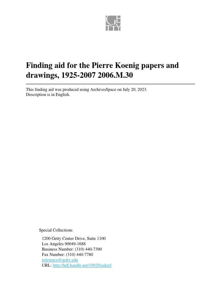 Finding Aid For The Pierre Koenig Papers and Drawings, 1925-2007 2006.M ...
