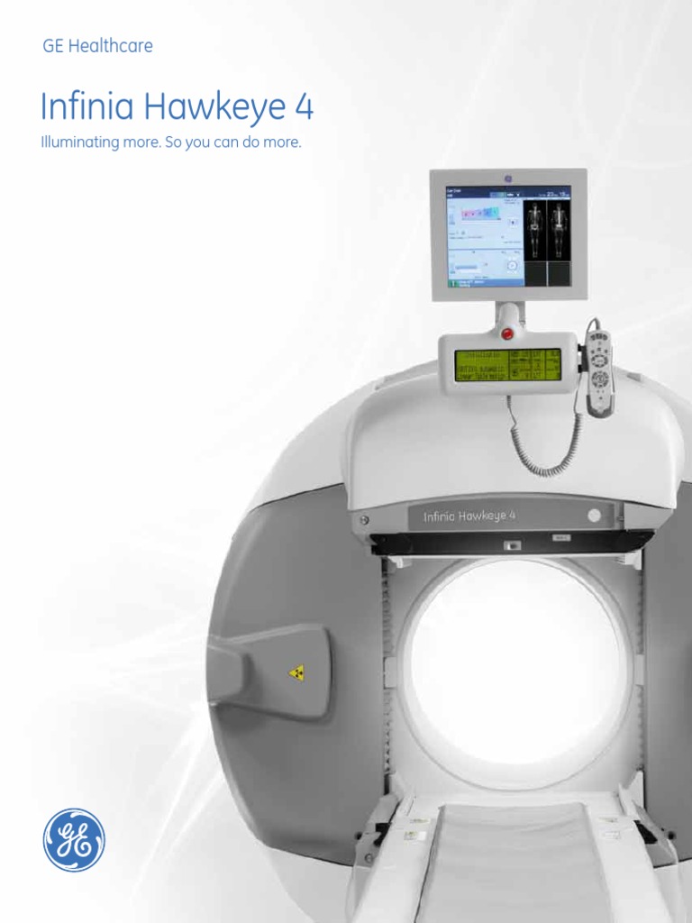 GE Infinia Hawkeye 4 catalogue | PDF | Ct Scan | Positron Emission Tomography