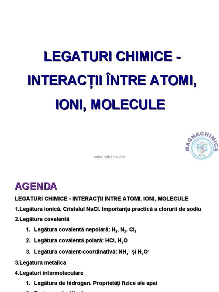 C - 3. Legaturi Chimice - Interacții Între Atomi, Ioni, Molecule | PDF
