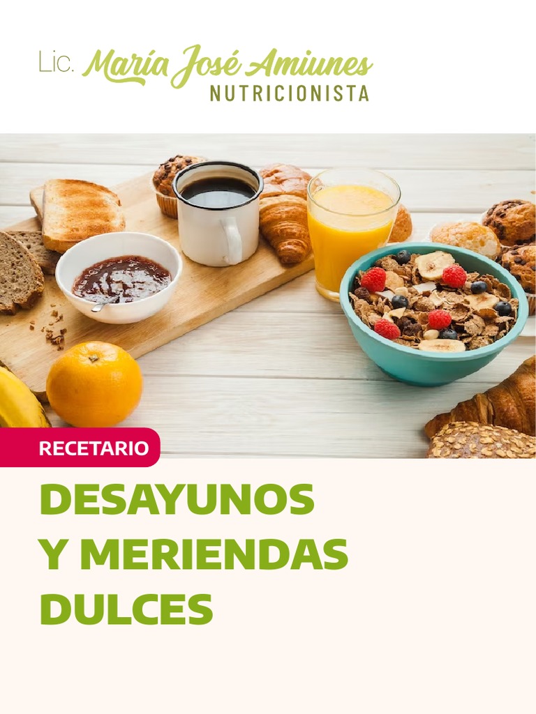 Recetario Desayunos y Meriendas Dulces | PDF | Tortita | Mollete