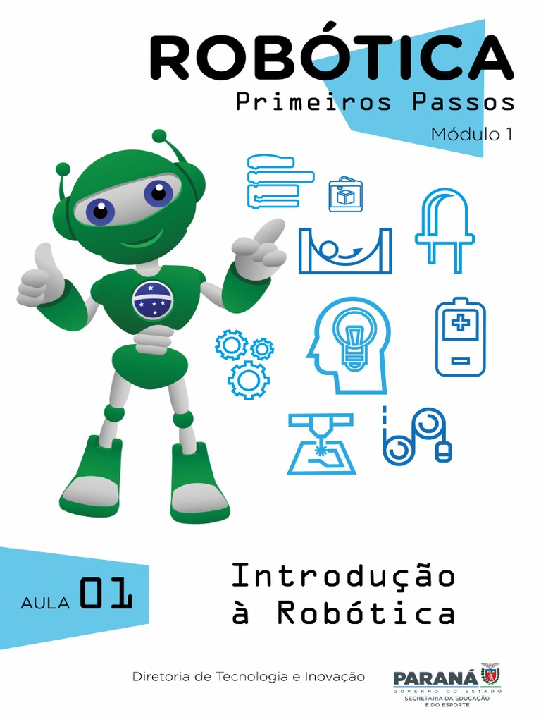 Aula01 Introducao Robotica Primeiros Passos Modulo1 | PDF