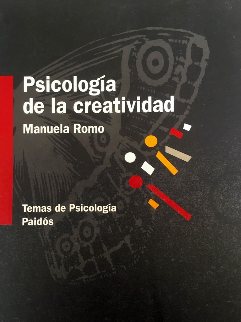 Psico de La Creatividad. Romo M. Â - Intro y Cap 1â | PDF