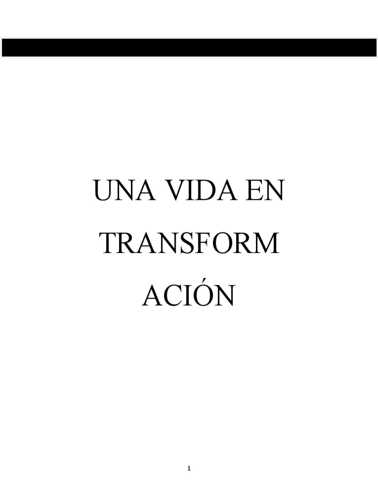 Una Vida en Transformacion. Diagramar | PDF | Felicidad | Salvación