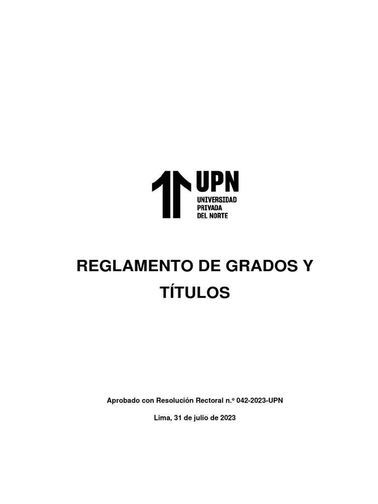 Upn Recglamento, Grados y Titulos Julio 2023 | PDF | Titulo academico ...