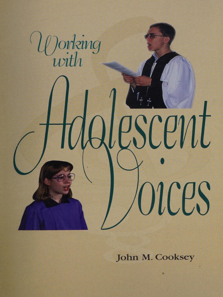 Working With Adolescent Voices | PDF