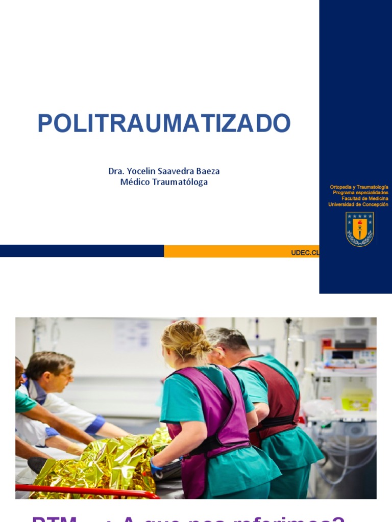 Politraumatizado | PDF | Lesión | Medicina CLINICA