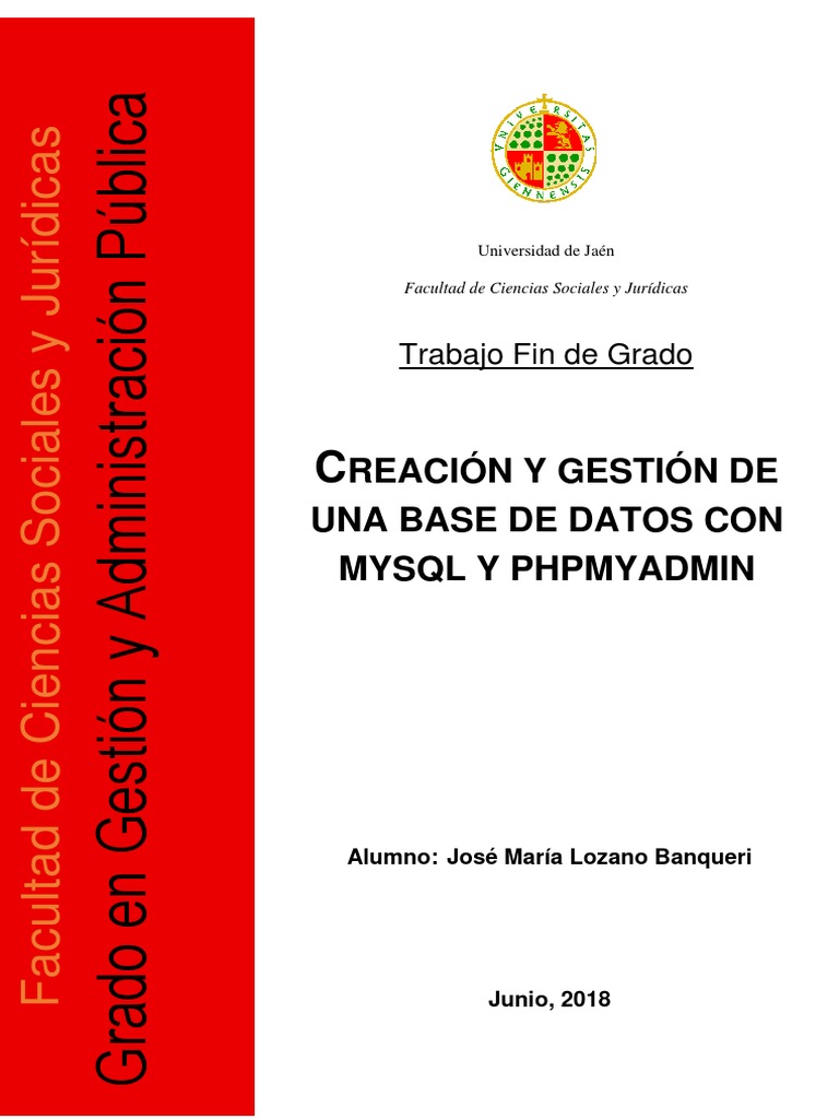 Reación Y Gestión de Una Base de Datos Con Mysql Y Phpmyadmin | PDF | Mi sql | Bases de datos