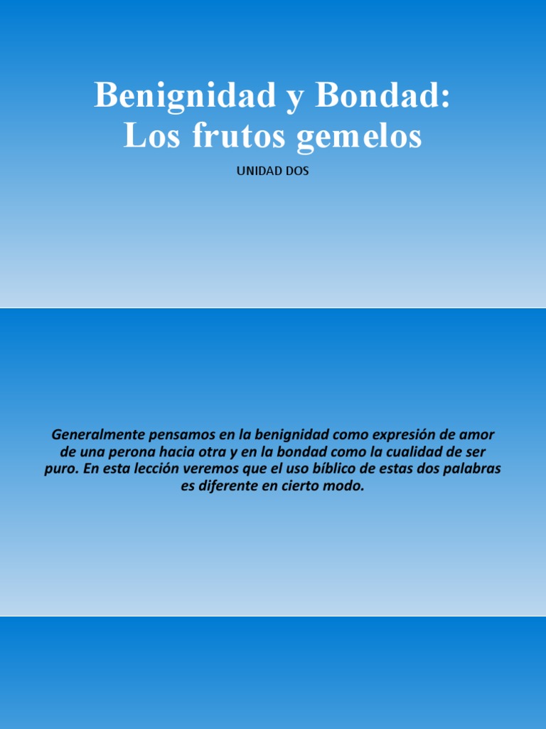 Benignidad y Bondad - Frutos Gemelos | PDF | Amor | Biblia