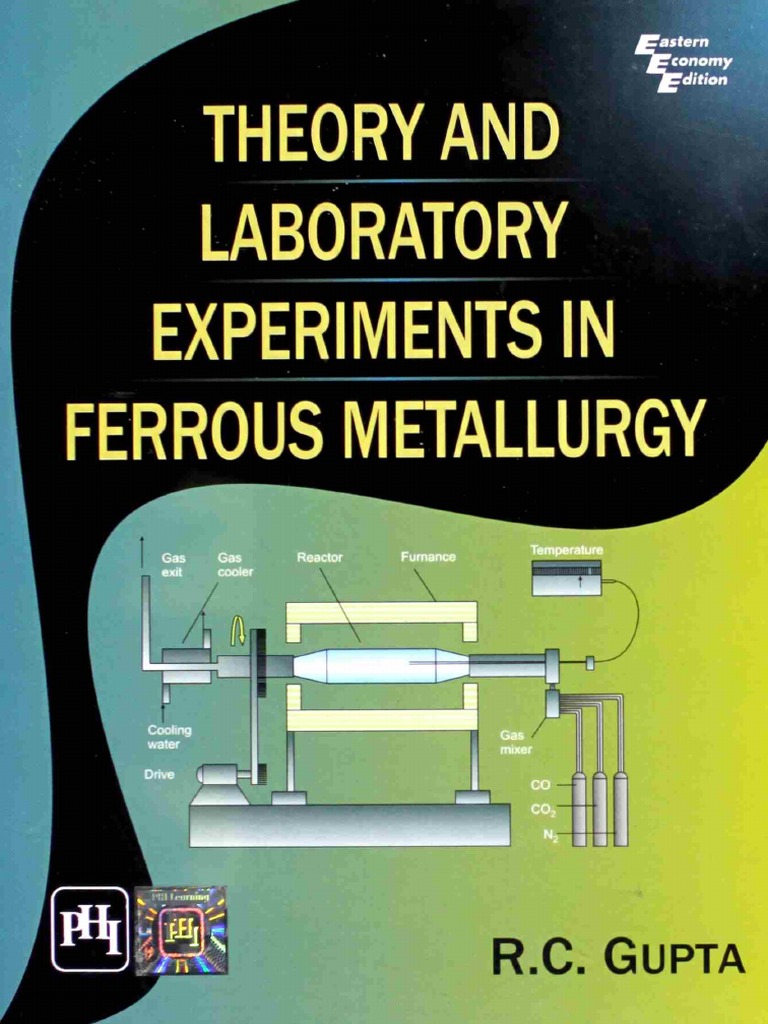 Theory and Laboratory Experiments in Ferrous Metallurgy | PDF