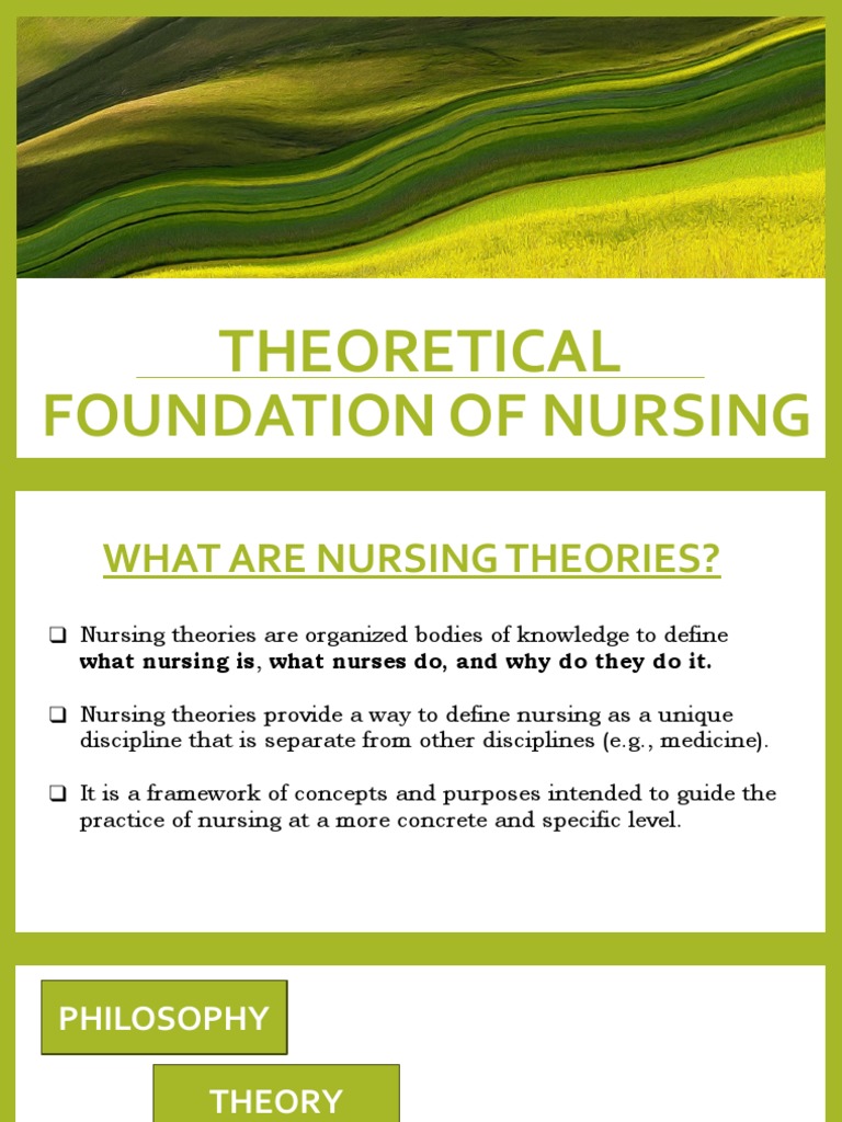 Theories Foundation of Nursing | PDF | Theory | Nursing