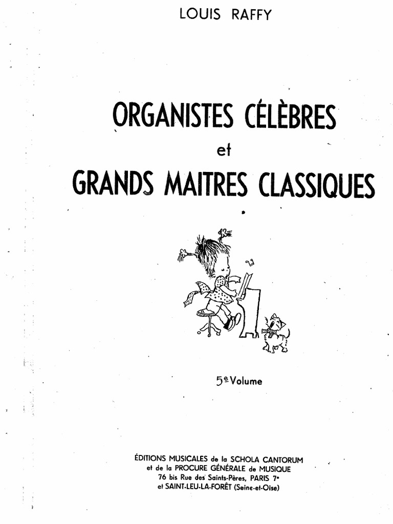Louis Raffy Organistes Célèbres Et Grands Maitres Classiques Vol 5 | PDF