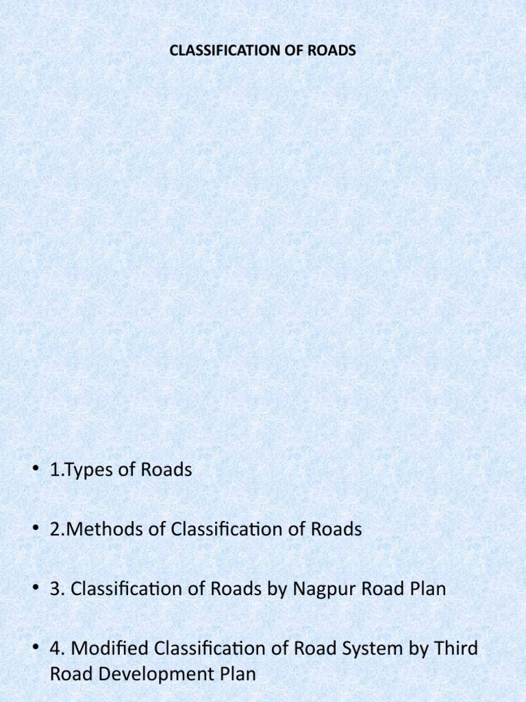 Classification of Roads | PDF | Road | Road Surface