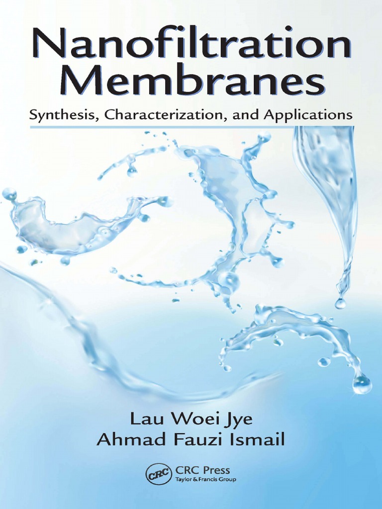 Nanofiltration Membranes Synthesis, Characterization, and Applications ...