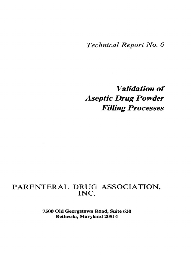 PDA TR 6 Validation of Aseptic Powder Fill Processes | PDF