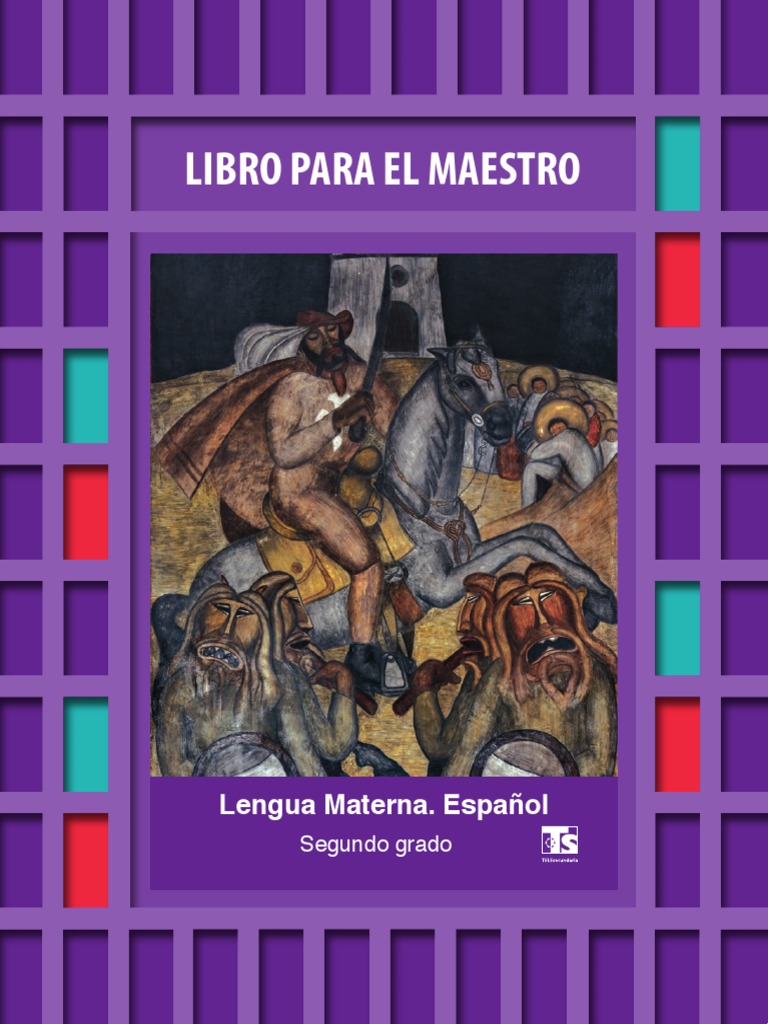 Lengua Materna Español Libro para El Maestro Segundo Grado ...