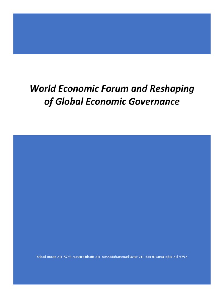 World Economic Forum and Reshaping of Global Economic Governance Final ...