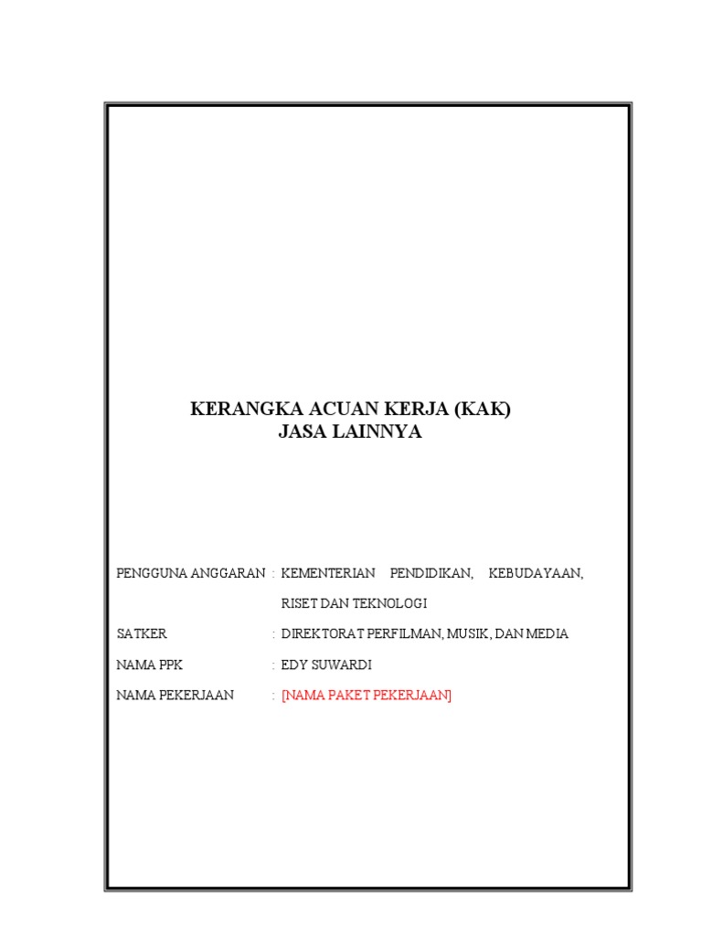 Kerangka Acuan Kerja (Kak) Jasa Lainnya | PDF | Bisnis | Teknologi & Rekayasa