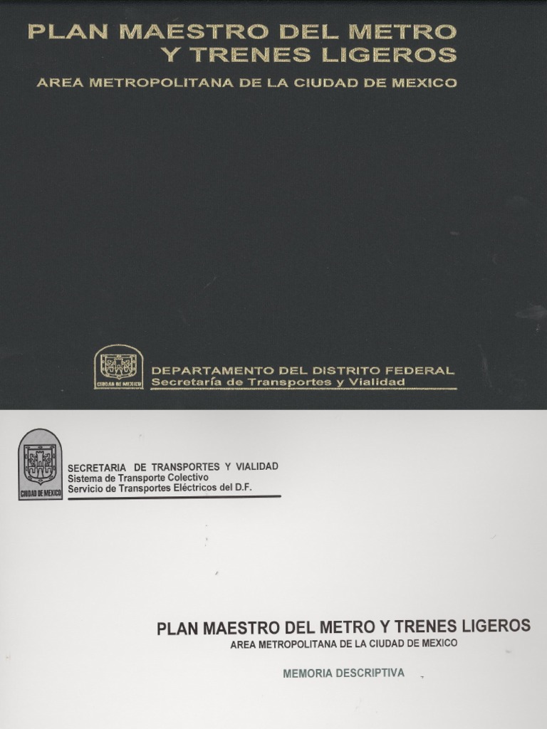 Plan Del Metro y Trenes Ligeros Area Metropolitana de La Ciudad de ...