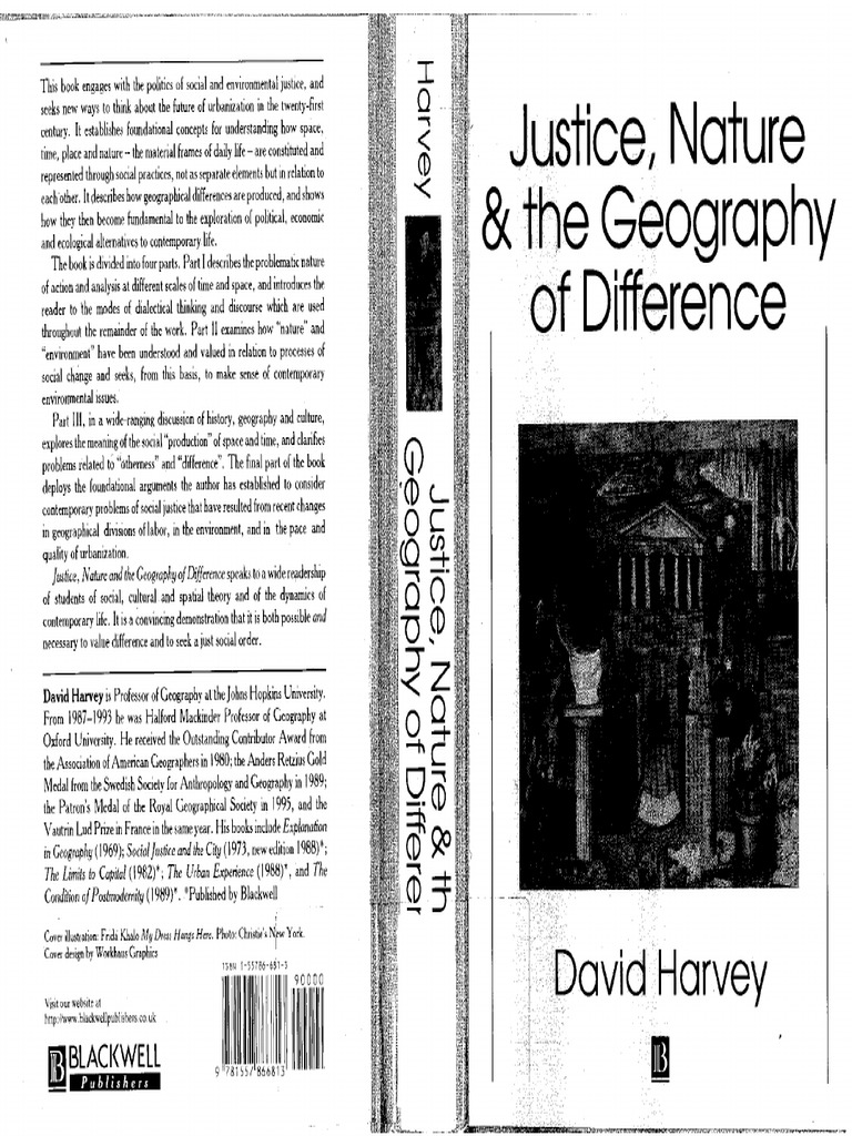 HARVEY - 1996 - Justice Nature and The Geography of Difference | PDF