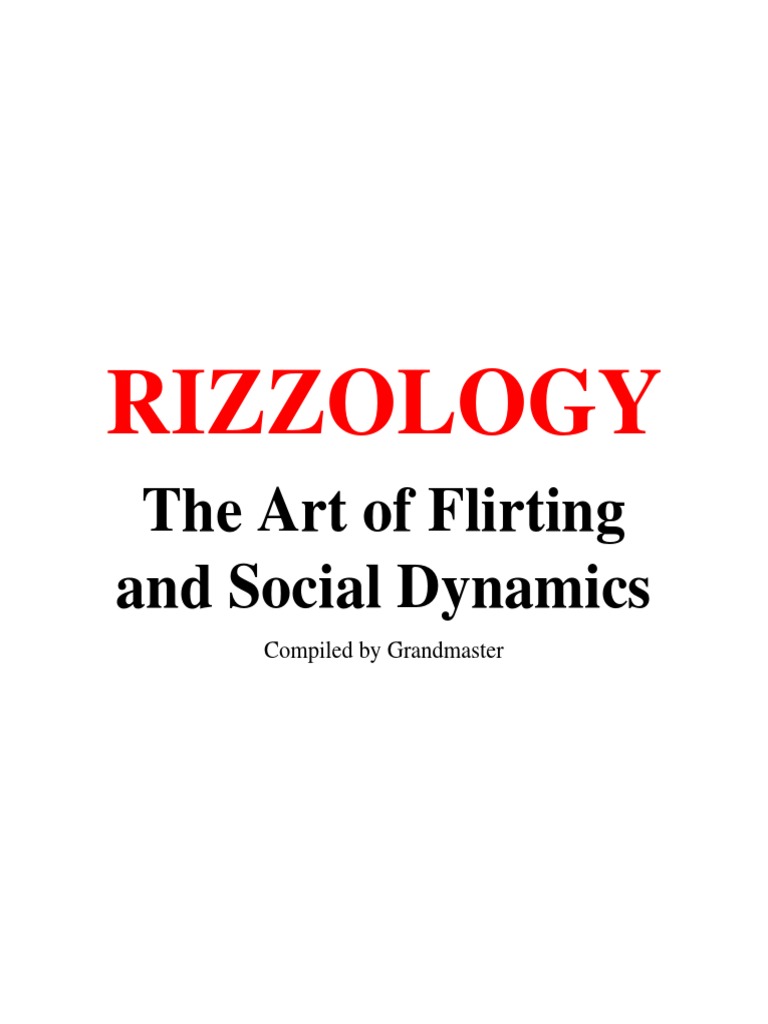 Rizzology The Art of Flirting and Social Dynamics | PDF | Communication ...