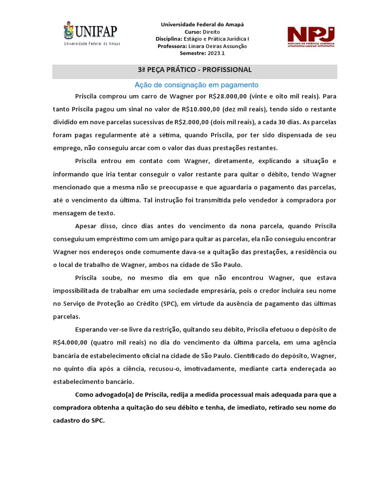 3 Peça Prático-Profissional - Petição Inicial - Ação de Consignação em ...