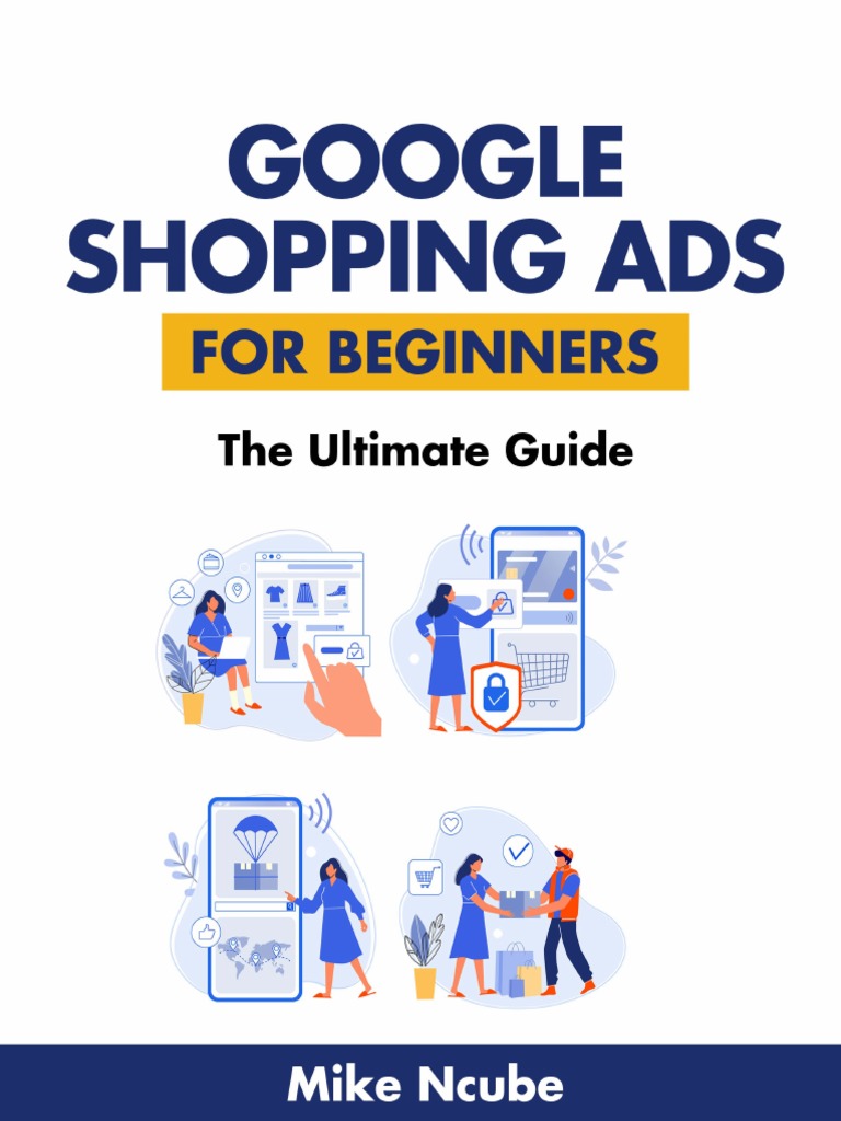 Google Shopping Ads Guide | PDF | Advertising | Search Engine Optimization