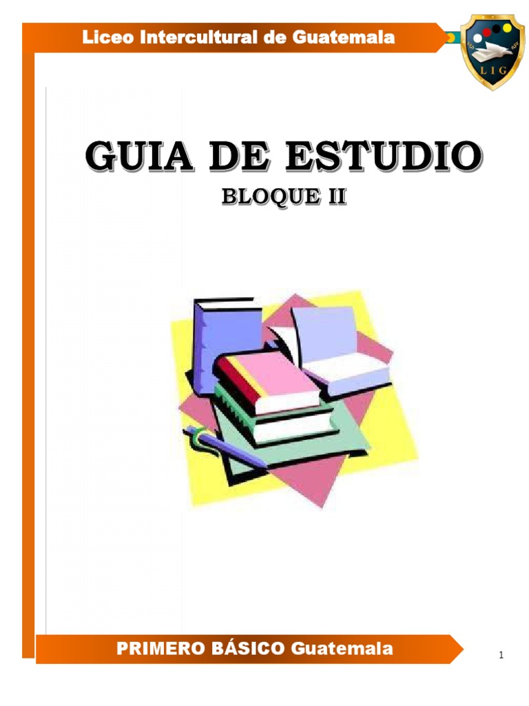 Guia de Estudio Bloque II Primero Basico | PDF