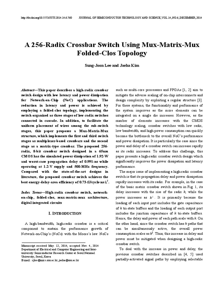 A 256-Radix Crossbar Switch Using Mux-Matrix-Mux Folded-Clos Topology ...