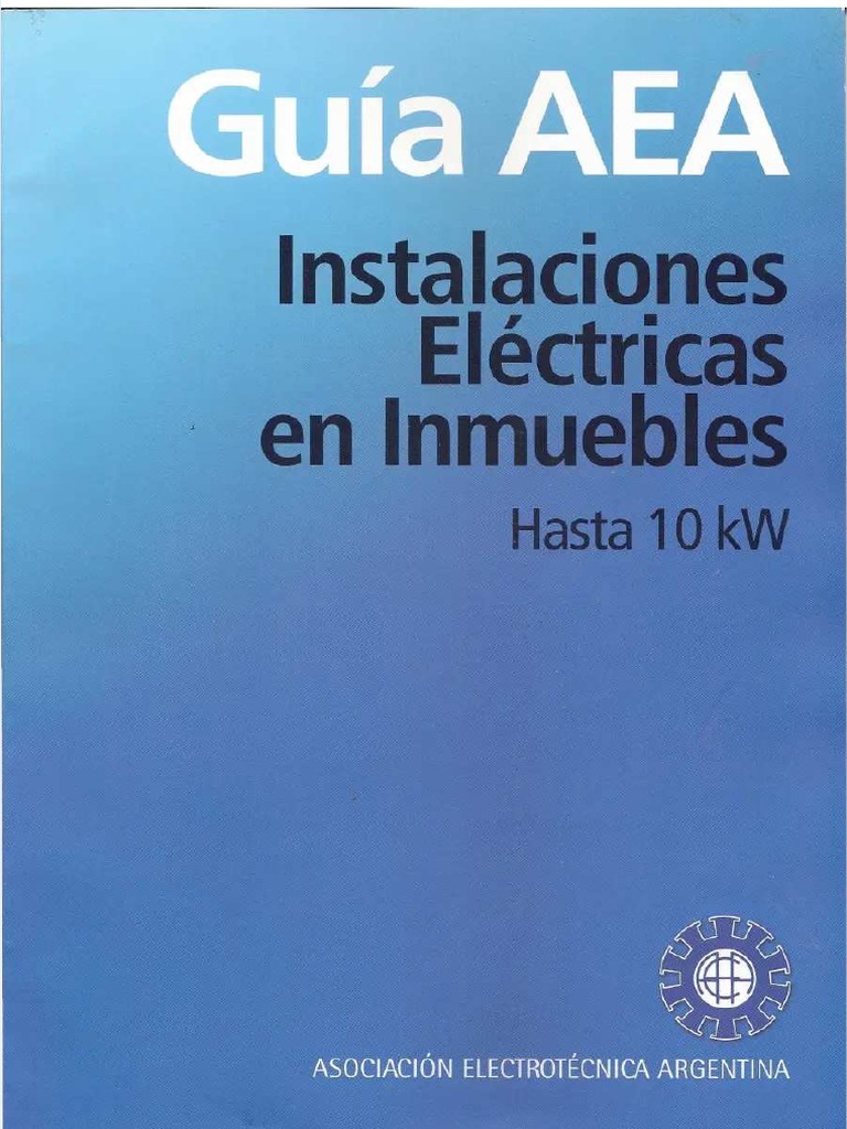 Guia Aea Instalaciones Electricas en Inmuebles Hasta 10 KW | PDF