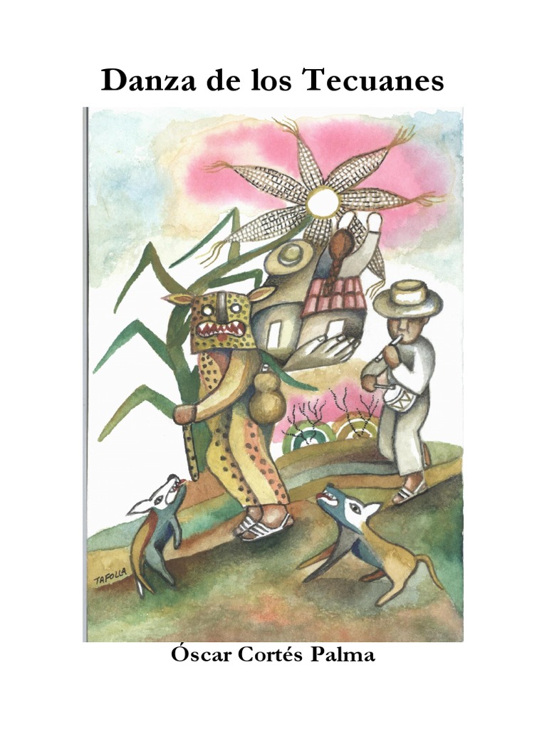 Danza de los Tecuanes: Tradición y Cultura | PDF | Mesoamérica | Jaguar