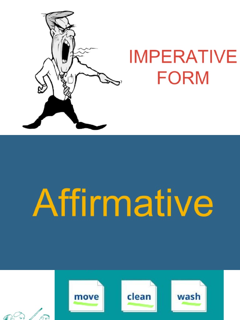 IMPERATIVES - Affirmative & Negative Form | PDF