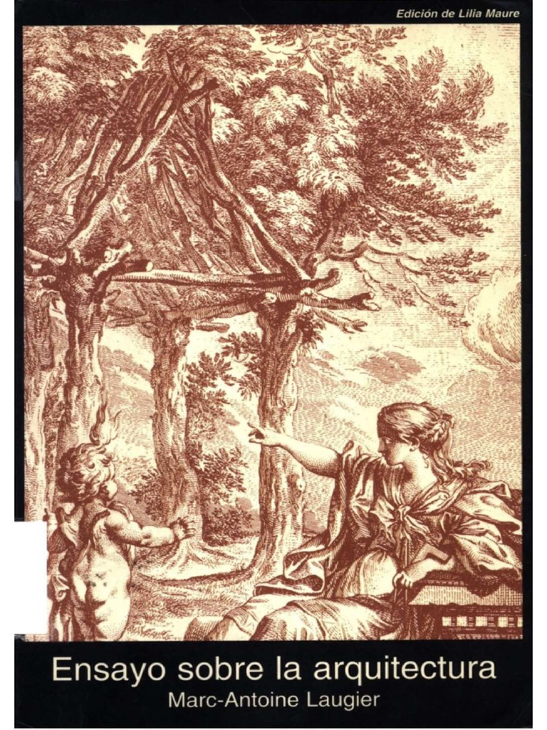 Laugier,+Marc.+"Introducción"+y+"Capítulo+Primero.+Principios+Generales ...