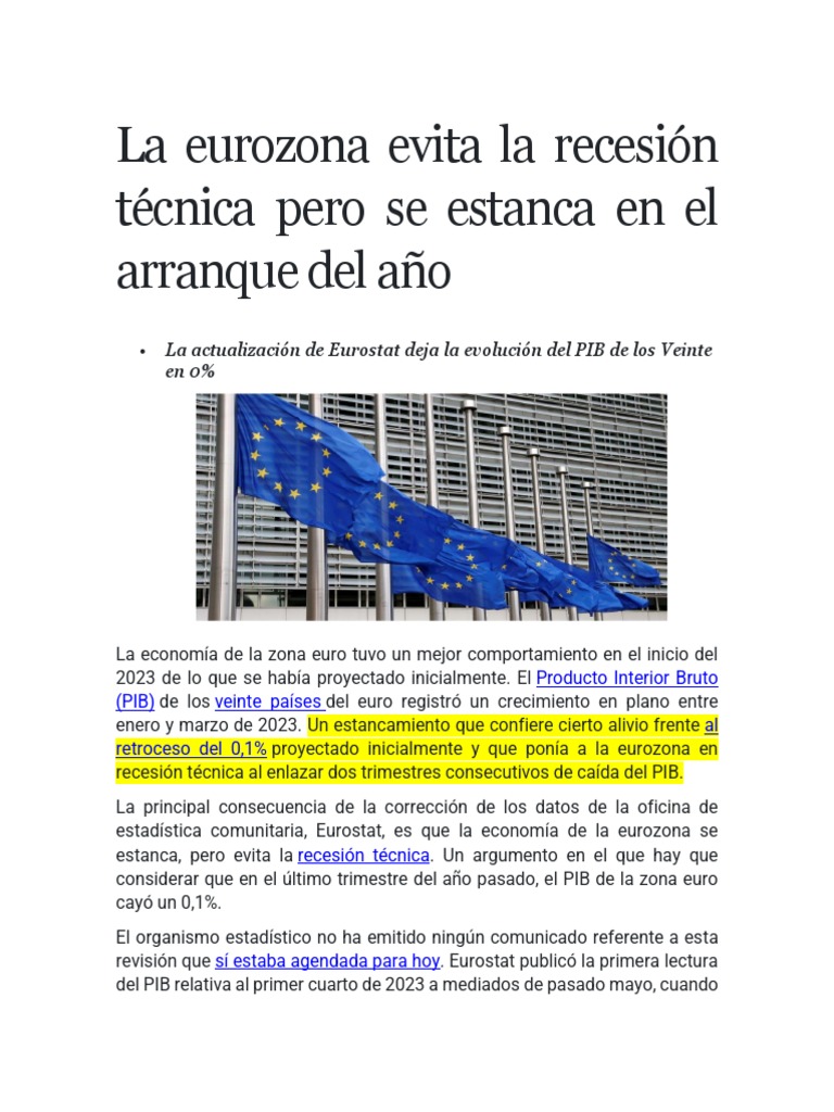 La Eurozona Evita La Recesión Técnica Pero Se Estanca En El Arranque