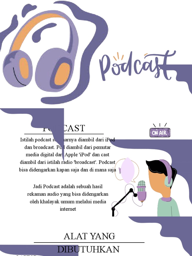 Perlengkapan dan Aplikasi untuk Podcast | PDF