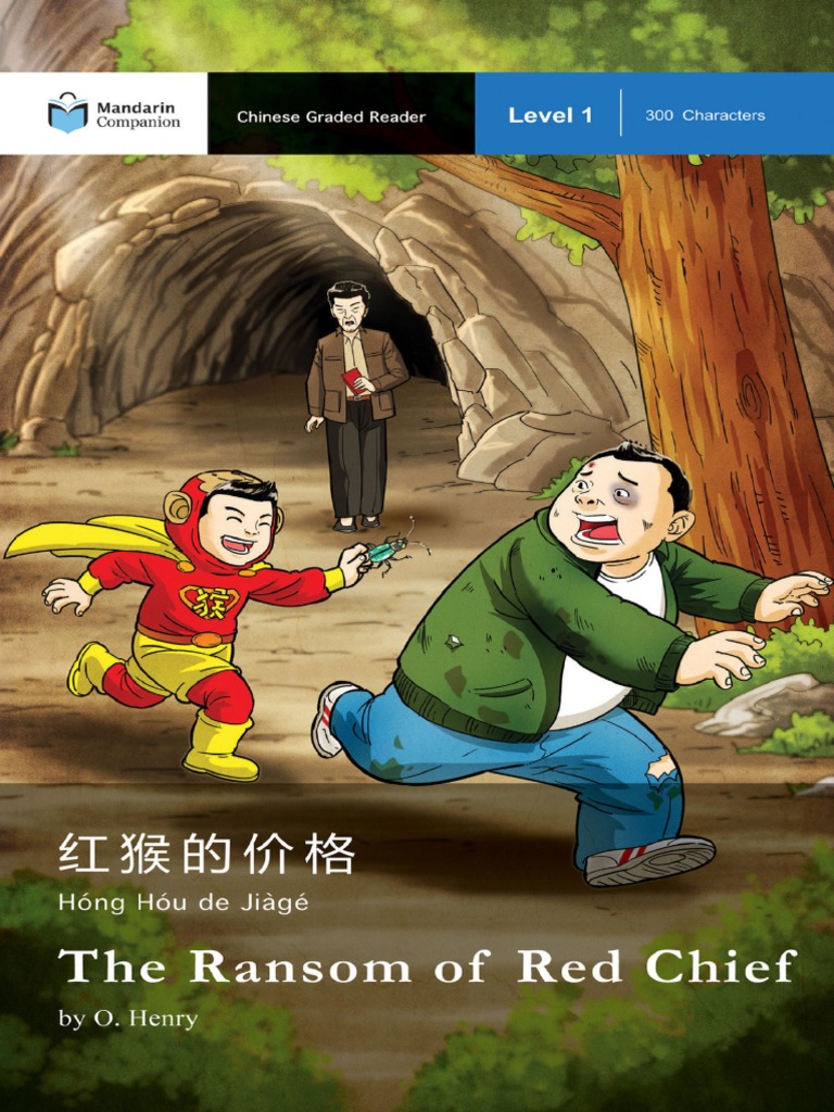 The Ransom of Red Chief - Mandarin Companion Graded Readers - Level 1 ...
