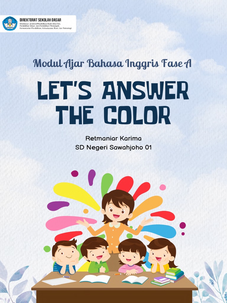 Modul Ajar Bahasa Inggris - Let's Answer The Color - Fase A | PDF