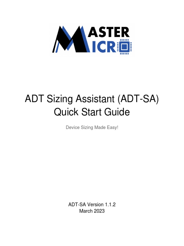 ADT Sizing Assistant (ADT-SA) Quick Start Guide: Device Sizing Made ...