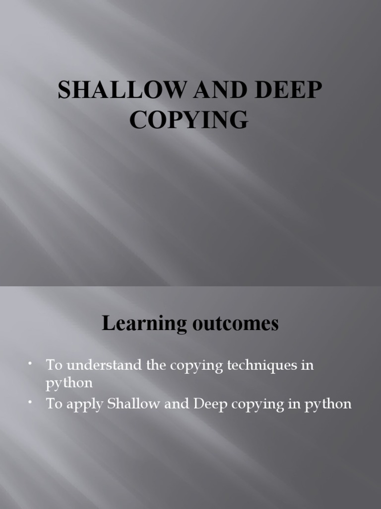 Class 8 To Class 9 Shallow and Deep Copying | PDF