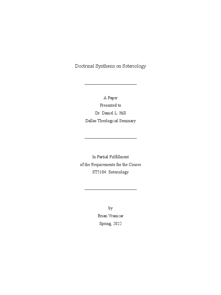 Doctrinal Synthesis On Soteriology | PDF | Justification (Theology ...