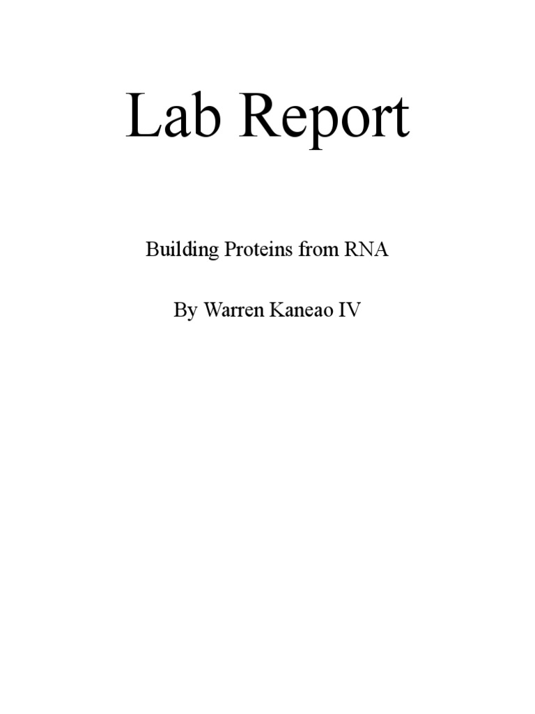 RNA to Protein Synthesis Lab Report | PDF | Science & Mathematics