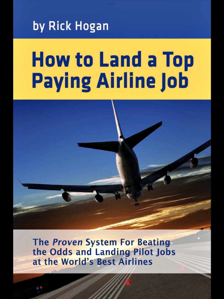 How To Land A Top Paying Airline Job-1 | PDF