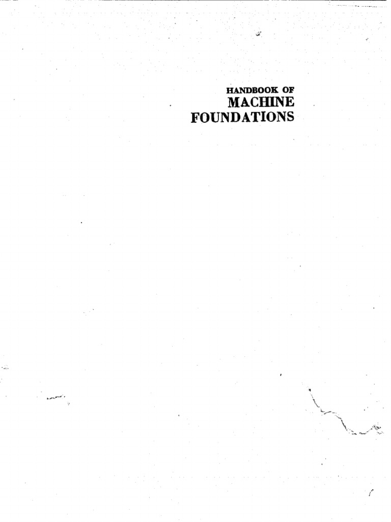Handbook of Machine Foundations - Srinavaslu Vaidyanathan | PDF