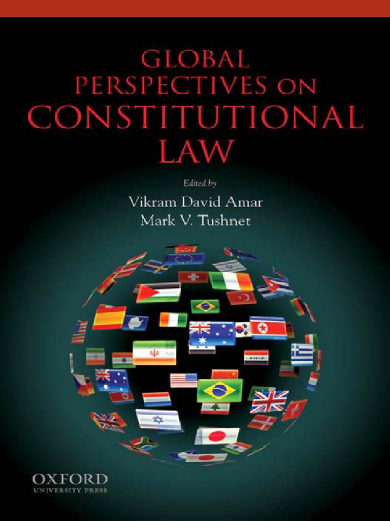 Vikram Amar, Mark Tushnet - Global Perspectives On Constitutional Law ...