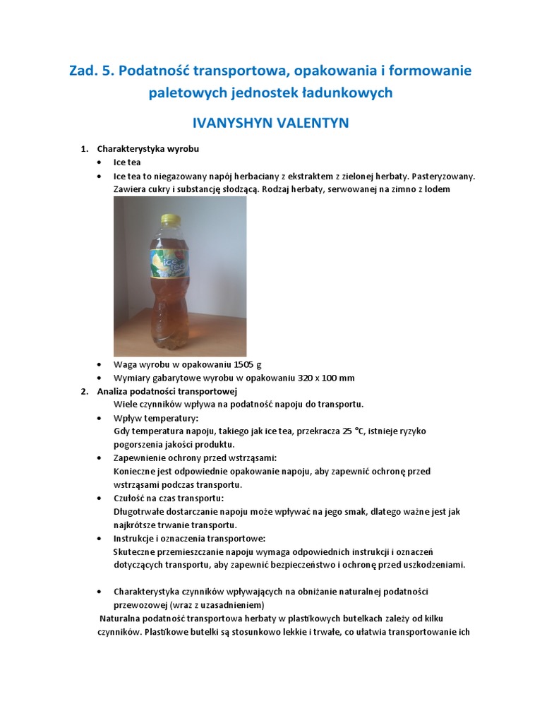 Zad. 5. Opakowania, podatność transportowa i formowania pjł - struktura ćwiczenia IV | PDF