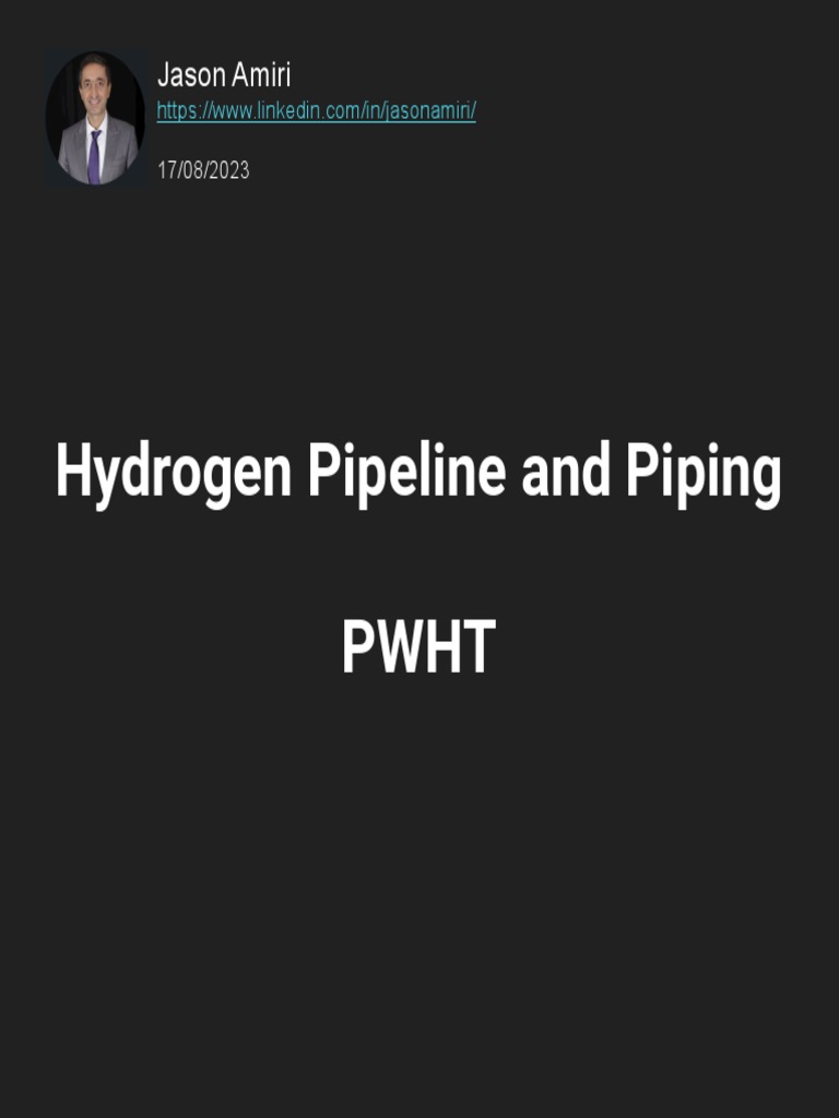 Hydrogen Piping Pipeline PWHT | PDF
