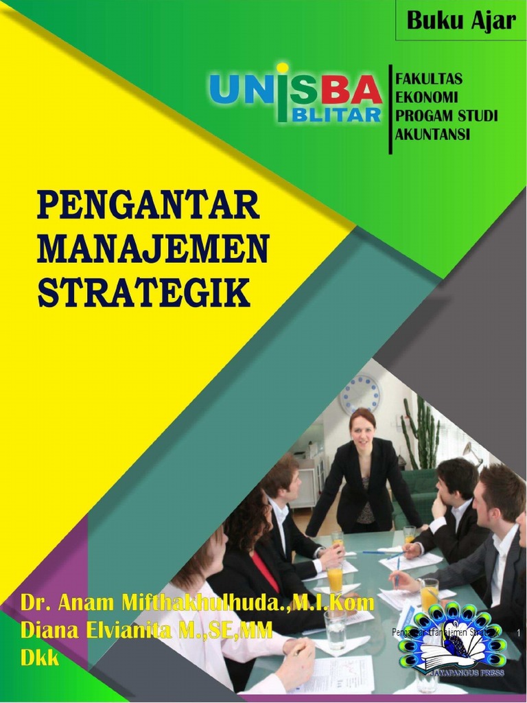 Pengantar Manajemen Strategik by Dr. Anam Miftakhul Huda, M.I.kom., Dkk ...